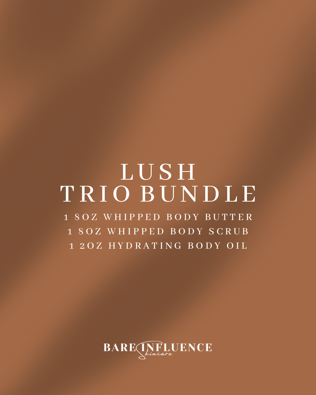 Lush Trio Bundle (PRE-ORDER) – Bare Influence